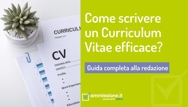 Come scrivere un curriculum efficace? Ecco i nostri consigli